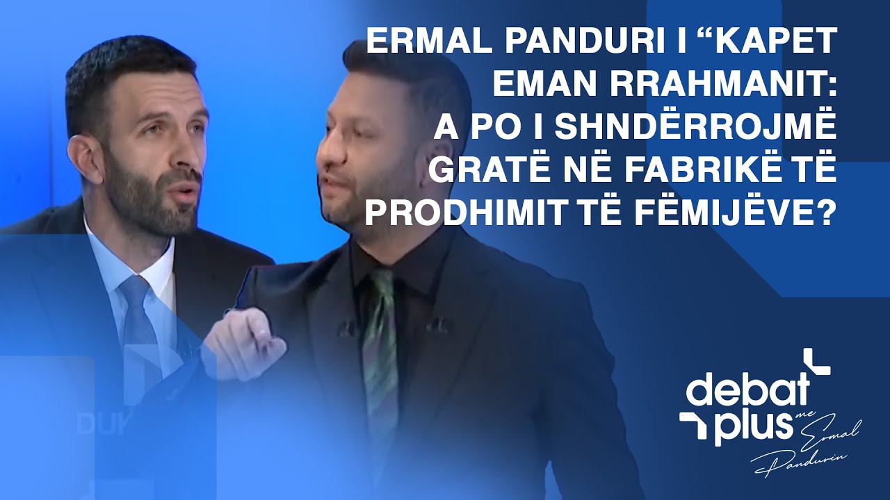 Ermal Panduri i “kapet”Eman Rrahmanit:A po i shndërrojmë gratë në ...