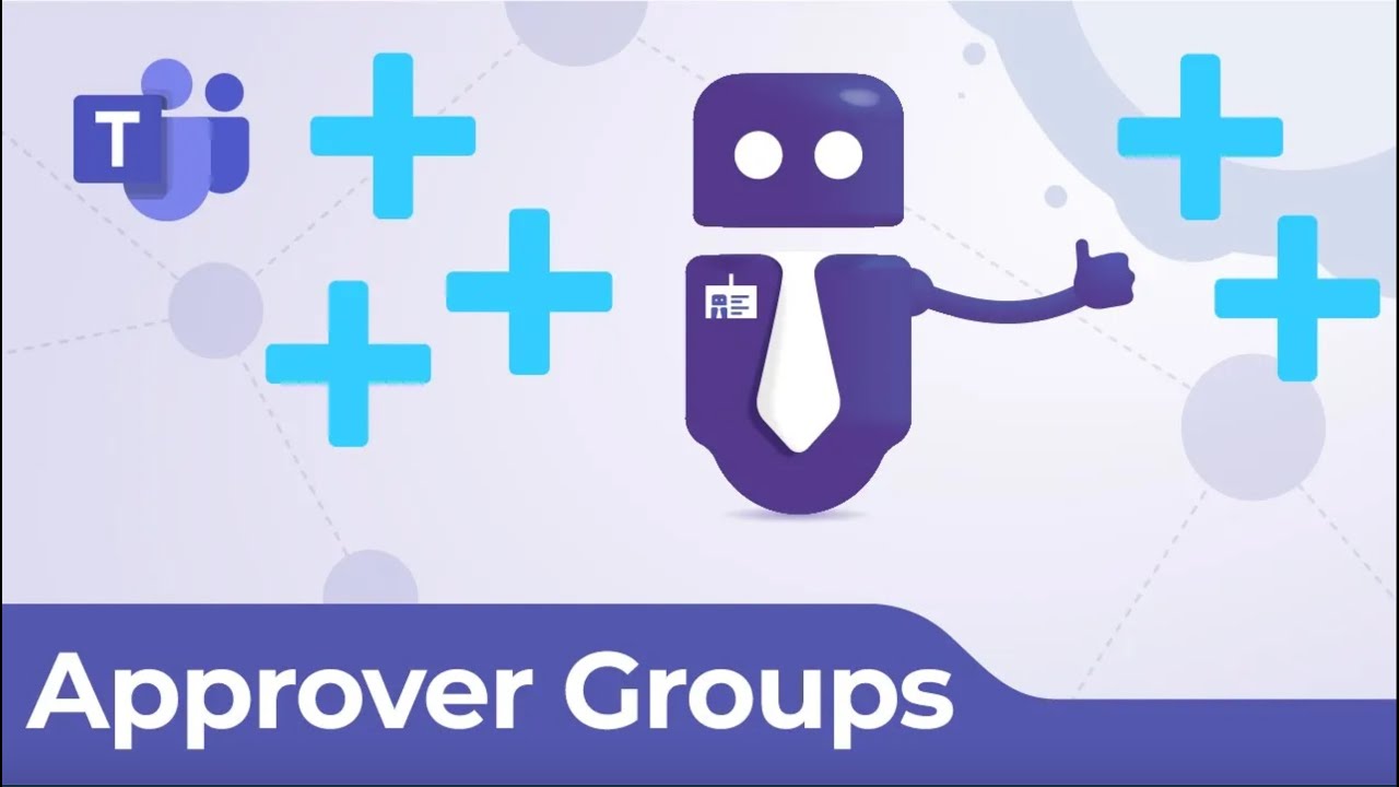Create Approver Groups For New Team Requests in Microsoft Teams - Teams ...