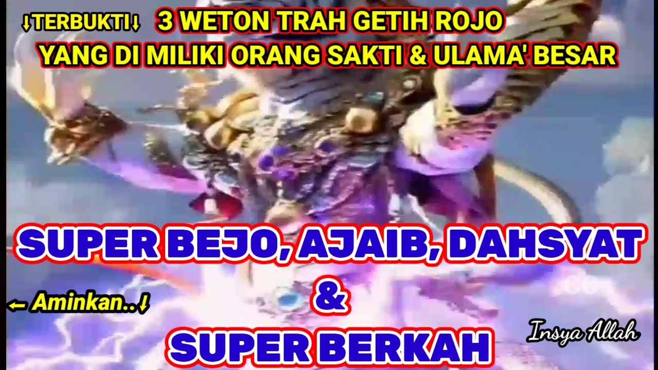 3 WETON SUPER BEJO& AJAIB YANG DIMILIKI ORANG-ORANG BESAR PADA MASANYA🐲 ...