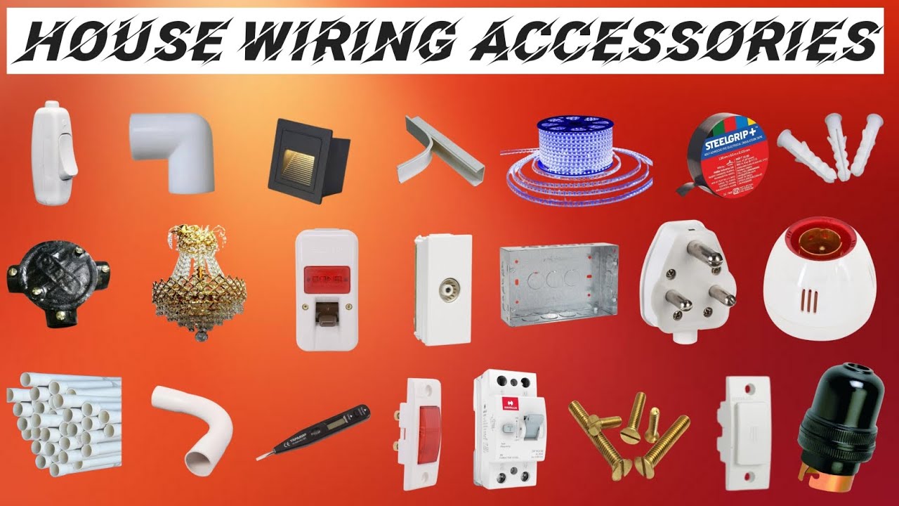 electerical fitting names||house wiring accessories name with picture ...