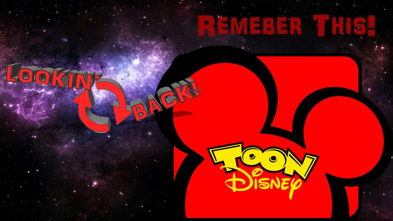 Lookin Back - Episode 1: Toon Disney - YouTube