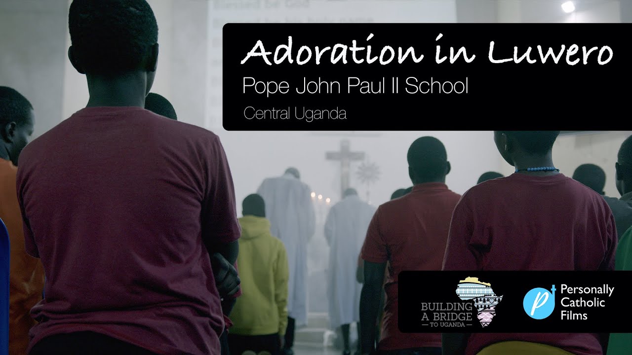 Eucharistic Adoration at PJPII in Africa! - YouTube