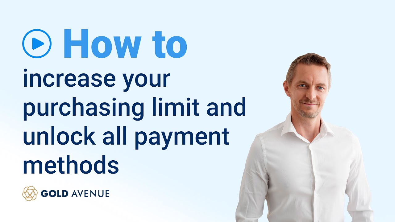 How to increase your purchasing limit and unlock all payment methods ...