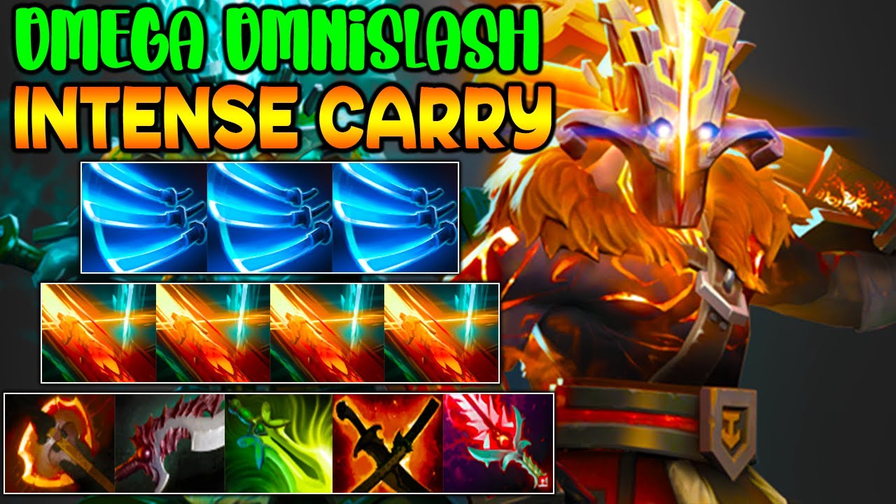 OMEGA OMNISLASH - INTENSE CARRY JUGGERNAUT - CRAZY TEAM FIGHT - DOTA 2 ...
