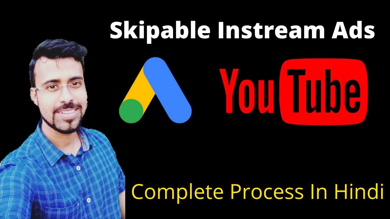 How To create Skippable In-stream Ads | In-stream Ads On YouTube ...