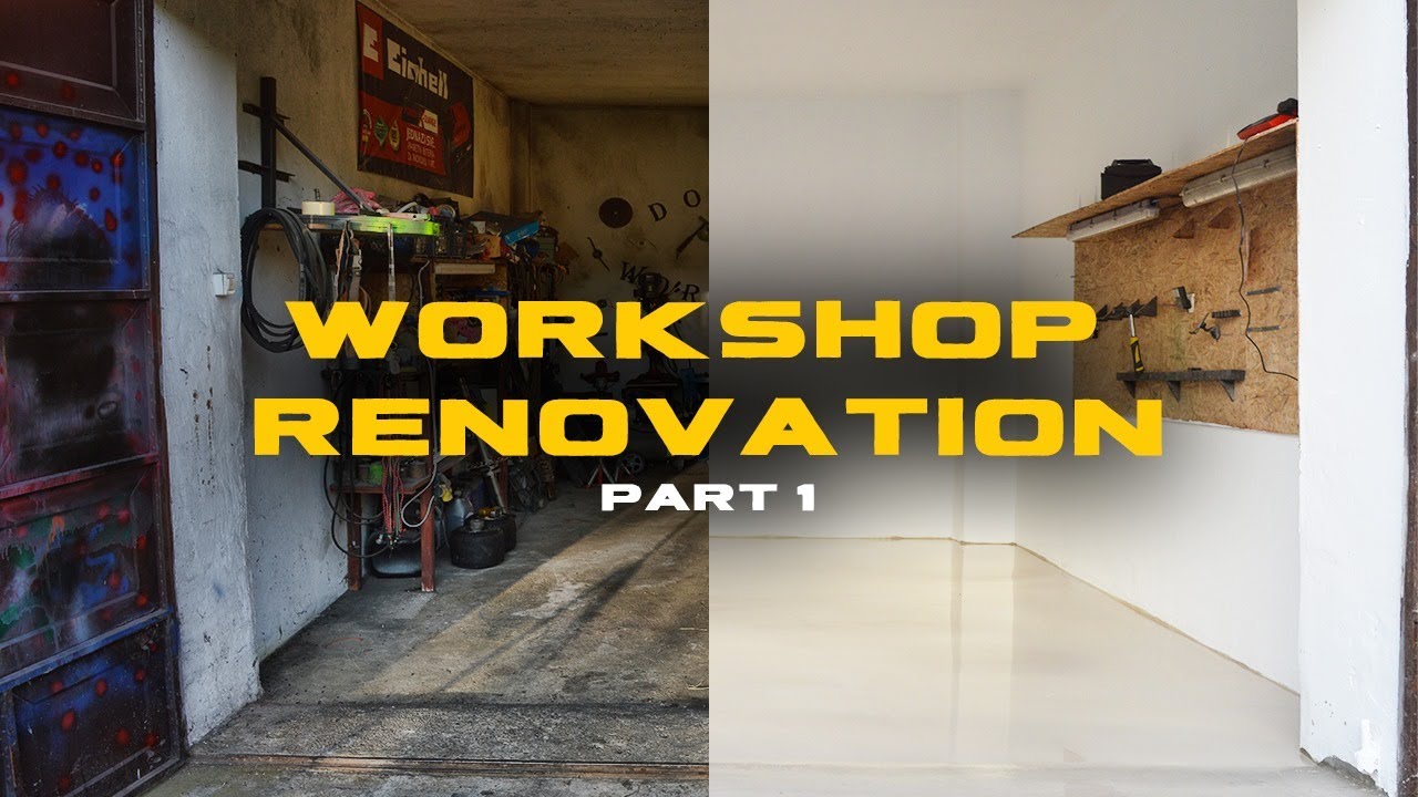 Renovation WORKSHOP 2020 / PART 1 - YouTube