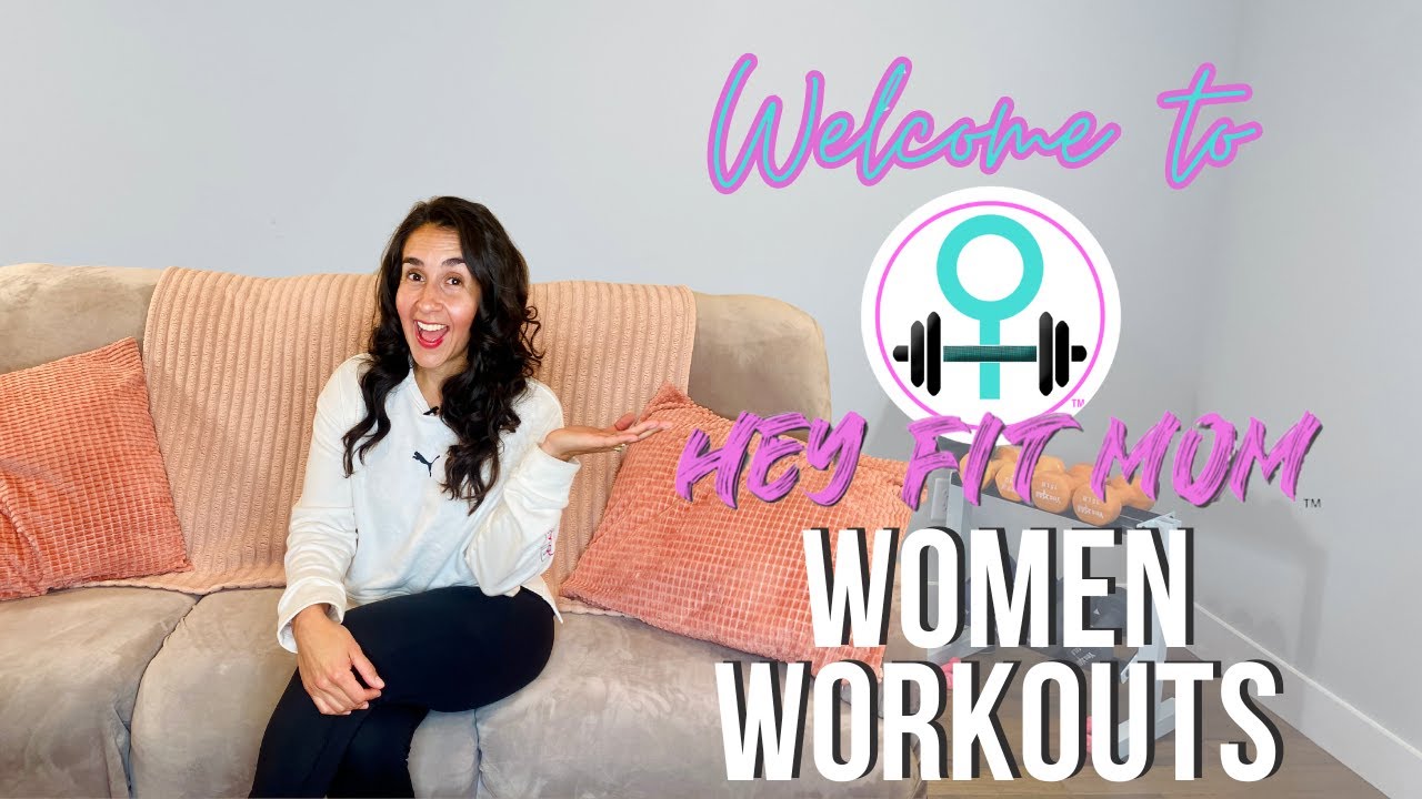 Welcome to Hey Fit Mom - Your Ultimate Destination for Women's Fitness ...
