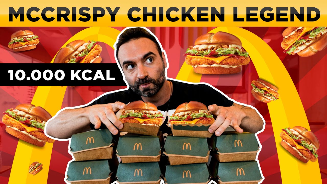10.000 KCAL DE MCDONALD'S!! 10x NOVO MCCRISPY CHICKEN LEGEND!! - YouTube