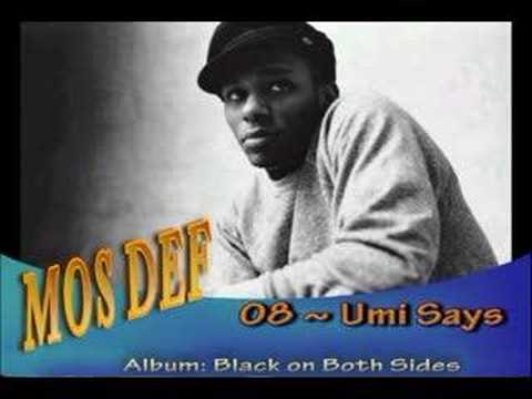 Mos Def - Got / Umi Says - YouTube