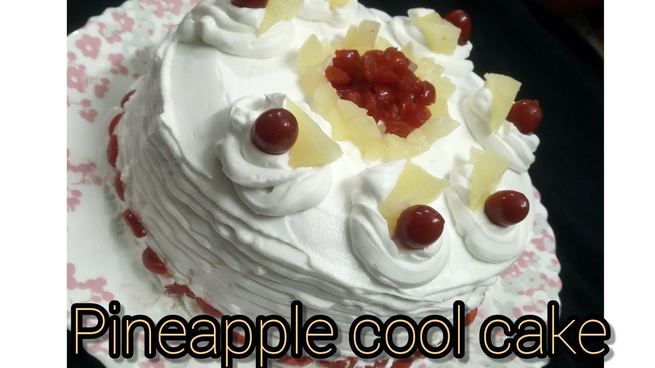 Easy Pineapple cool cake recipe|| no oven, no butter, no egg cake ...