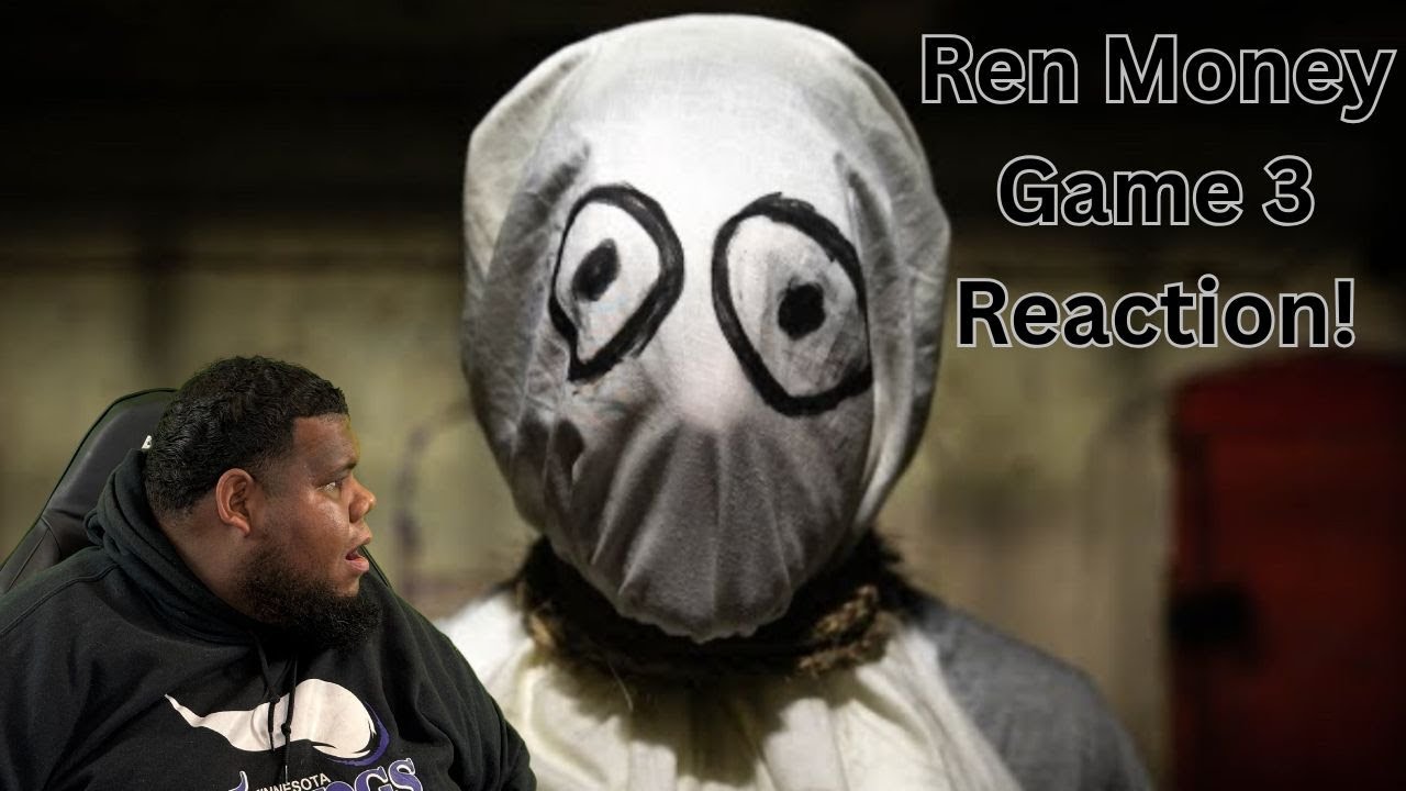 Ren Money Game Part 3 Reaction - YouTube