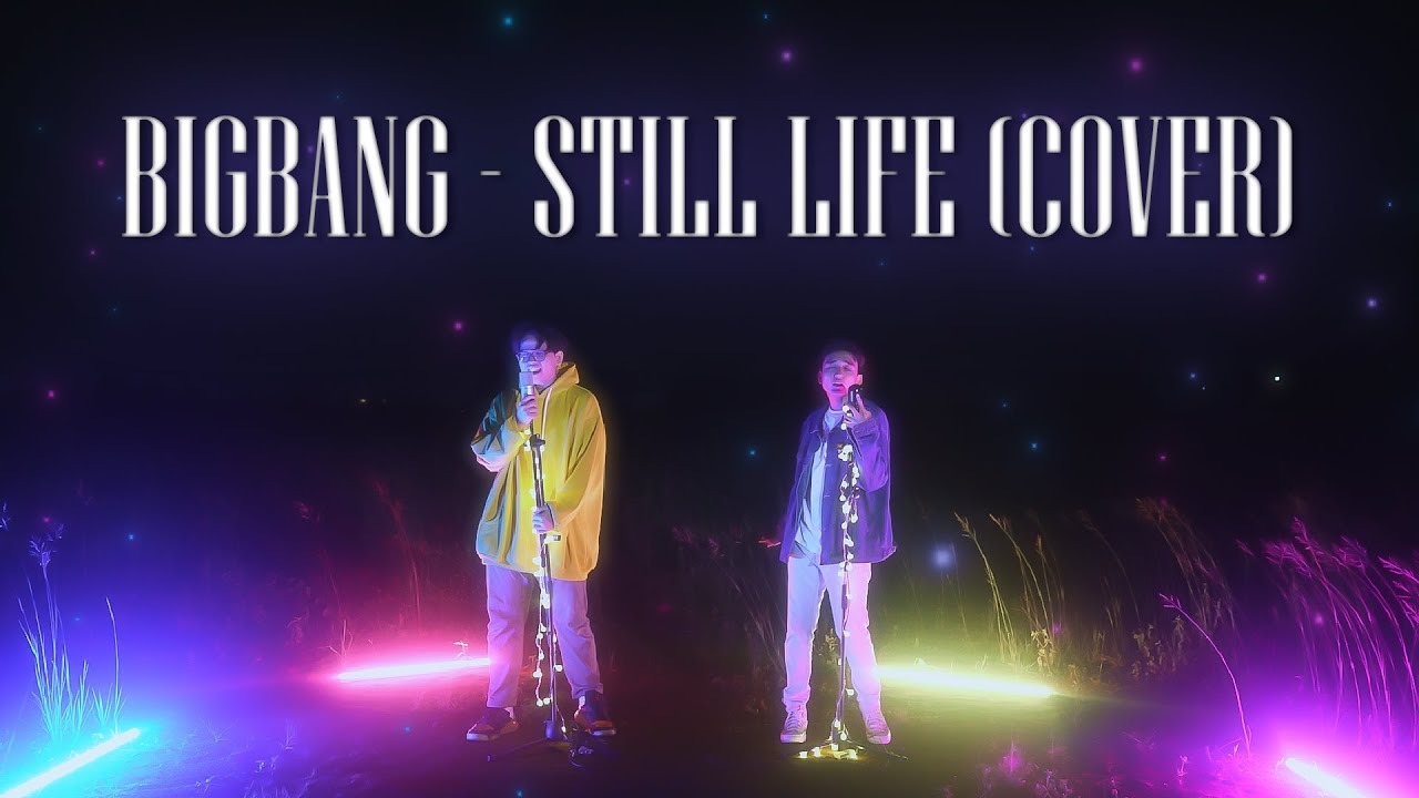 BIGBANG '봄여름가을겨울' (STILL LIFE) COVER - YouTube