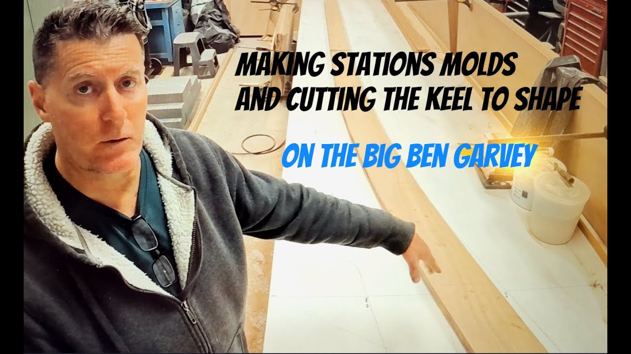 Big Ben Garvey-making station molds and keel: episode 3 - YouTube