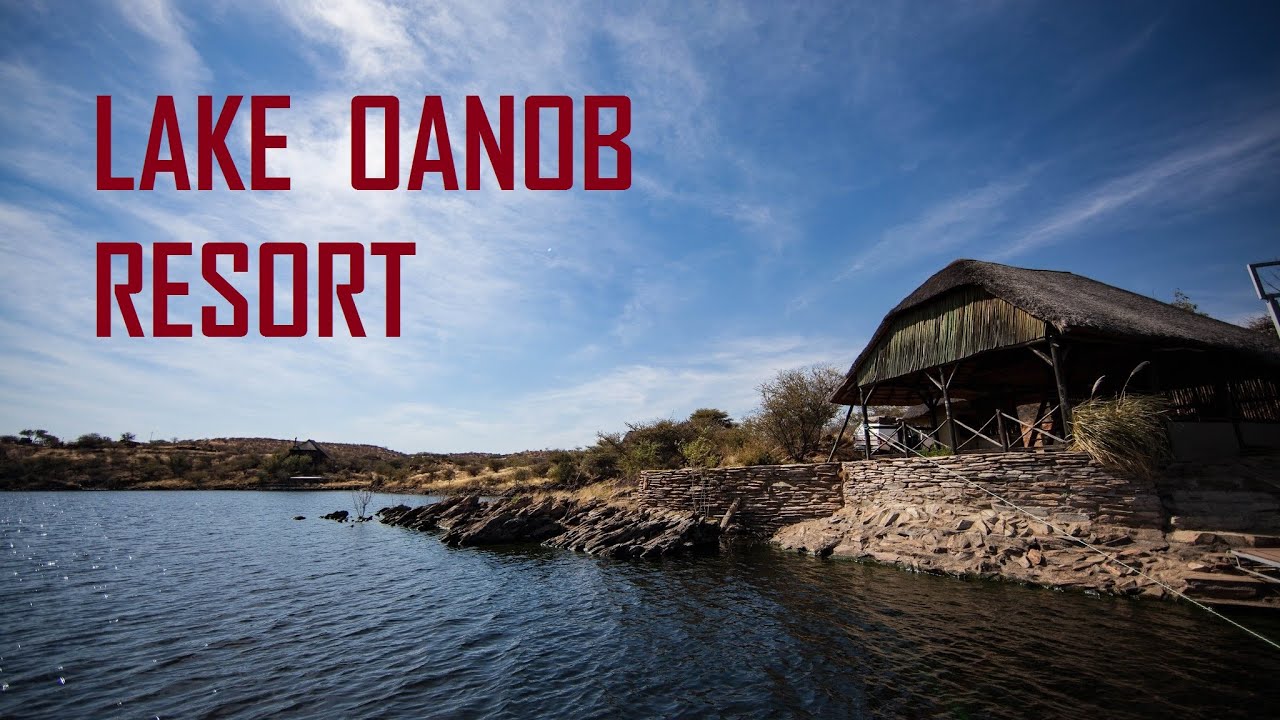 LAKE OANOB RESORT REHOBOTH AREA CENTRAL NAMIBIA | ОЗЕРО ОАНОБ РЕСОРТ ...