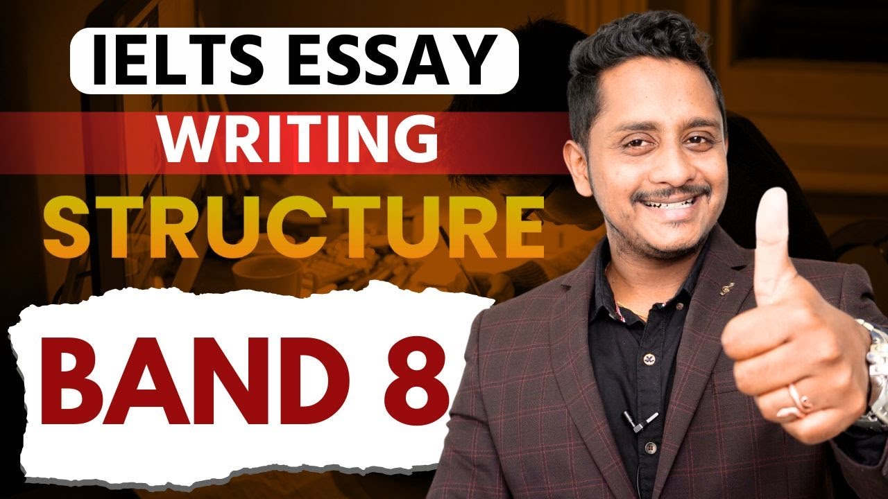 IELTS Essay Writing: All Structure for Band 8 | Skills IELTS - YouTube