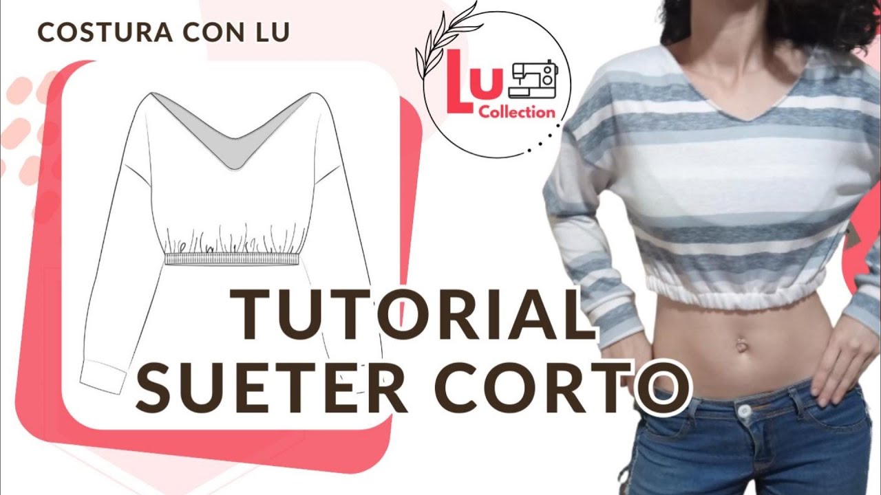 ️Tutorial COMO COSER UN SUETER - Poleron - Sweater - Top corto Manga ...