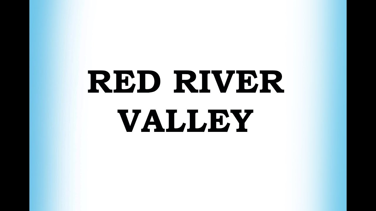 Red River Valley - Classic Nursery Rhymes - YouTube