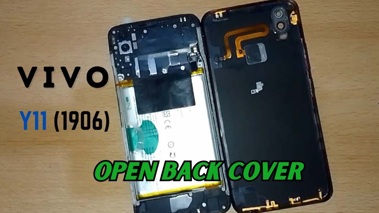 How to open Vivo Y11 back cover | open vivo Y11 (1906) back panel ...