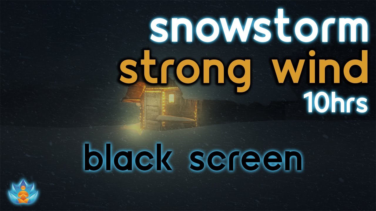 [Black Screen] Snowstorm and Howling Wind | Snow Storm Sounds for ...