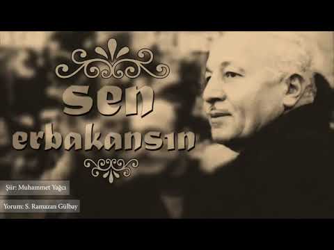 Sen Erbakan'sın Şiiri