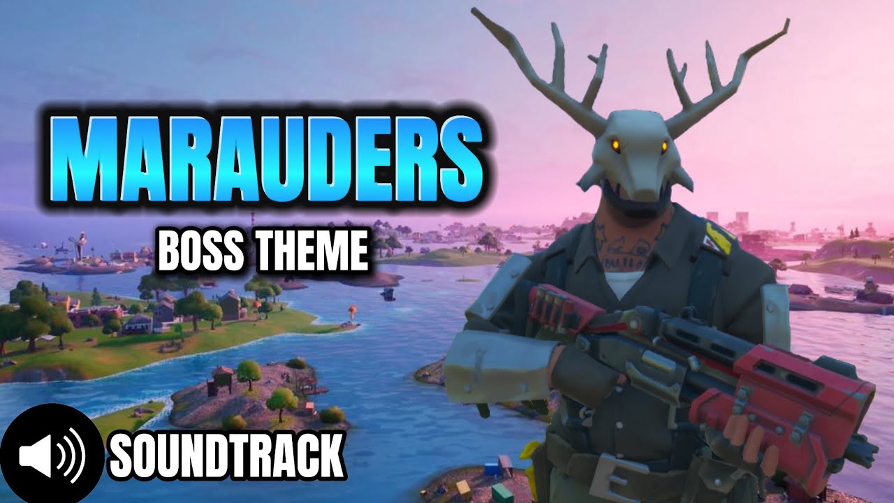 Marauders Theme (Aggressive/Threatened Extended) | Fortnite Chapter 2 ...