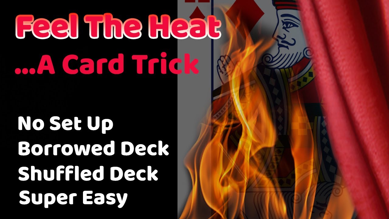 Feel the Heat - A Card Trick - YouTube
