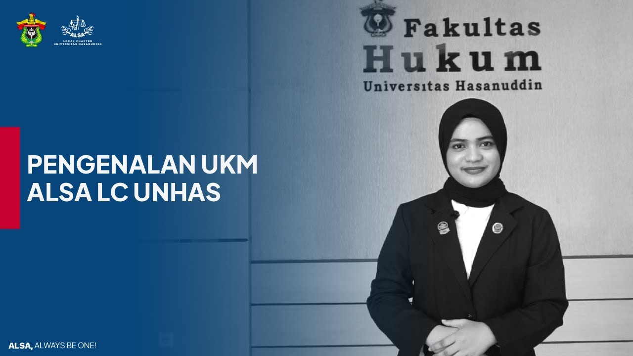 PENGENALAN UKM ALSA LC UNHAS 2021/2022 - YouTube