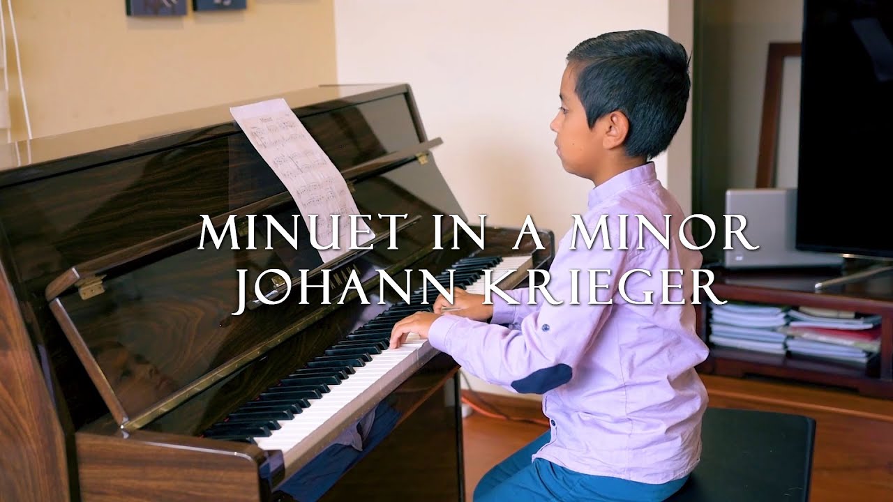 🥰 Minuet in A Minor Piano Johann Krieger - Nicolás Alejandro Cerna 9 Years Old Cuenca Music ...