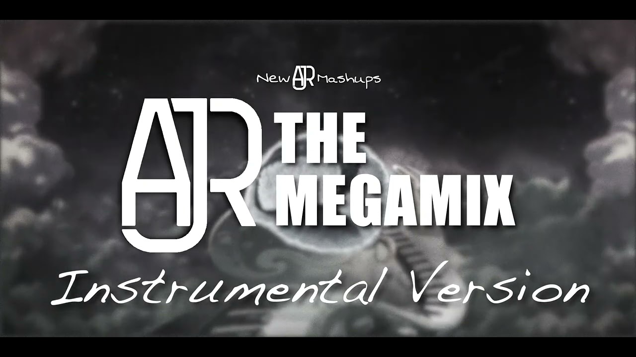 AJR: The Megamix (Instrumental Version) - YouTube