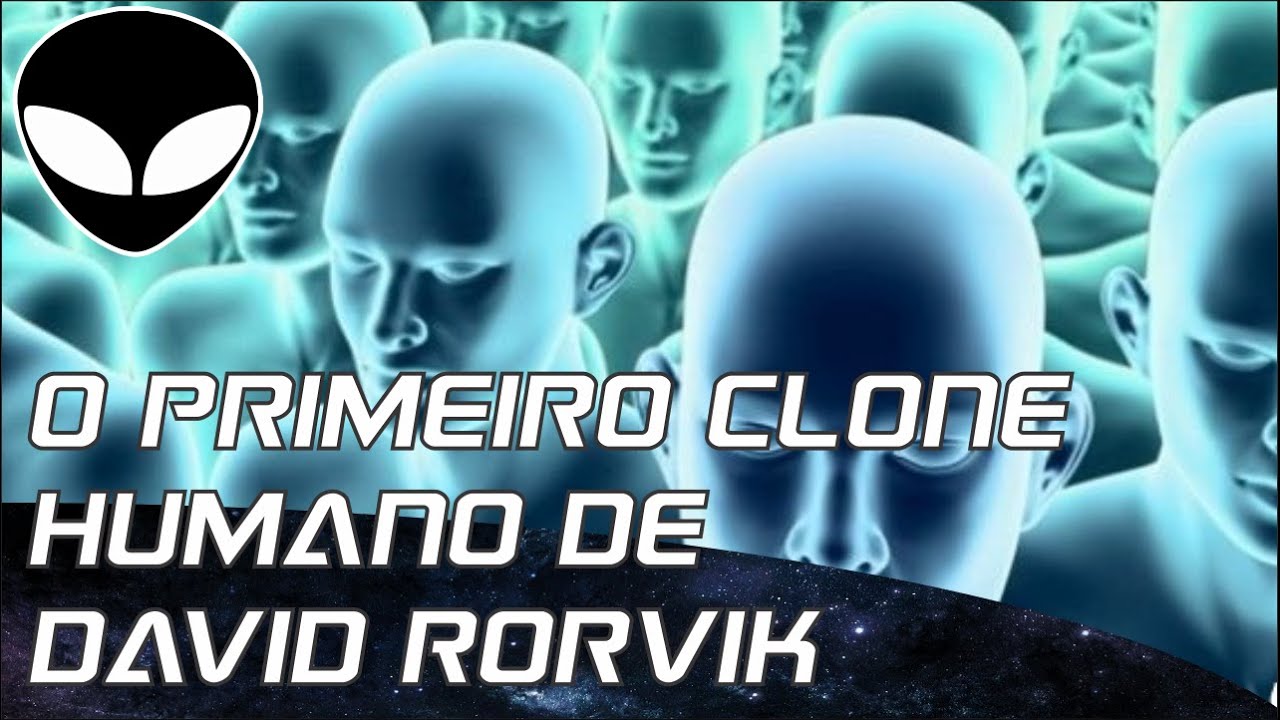 O primeiro clone humano de David Rorvik - YouTube