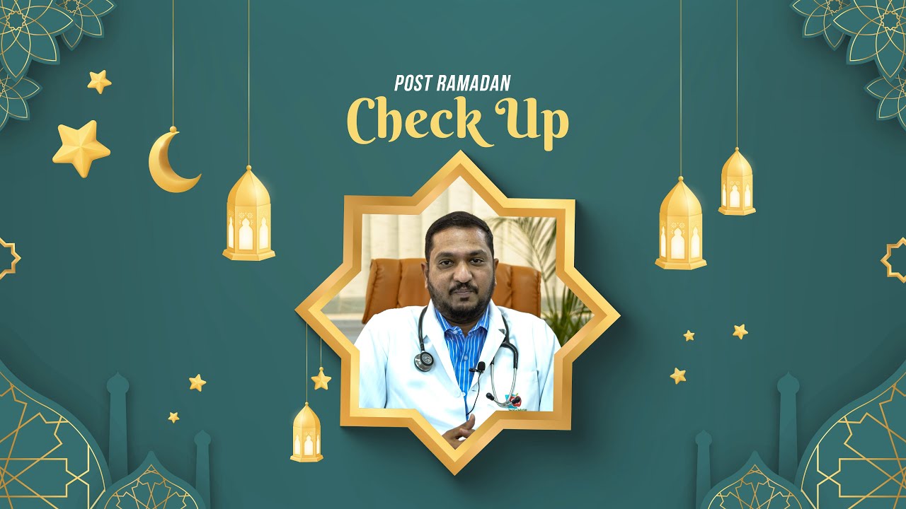 Ramadan Health Tips by Dr.Saud M.S - Internal Medicine at Adam and Eve ...