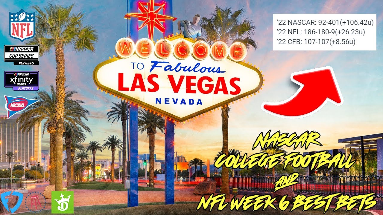 NASCAR @ Las Vegas & NFL Week 6 BEST BETS! | Weekend Preview Show ...