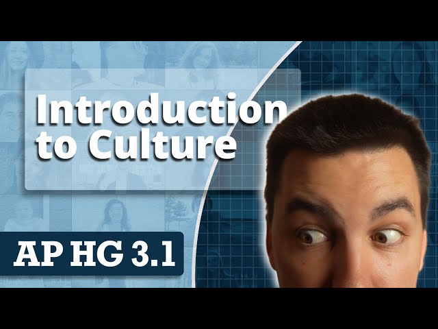 Ap Human Geography Unit 3 Cultural Geography Part 1