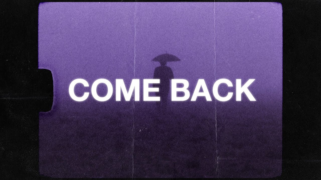 sad songs to cry to COME BACK (sad music playlist/depressing songs ...