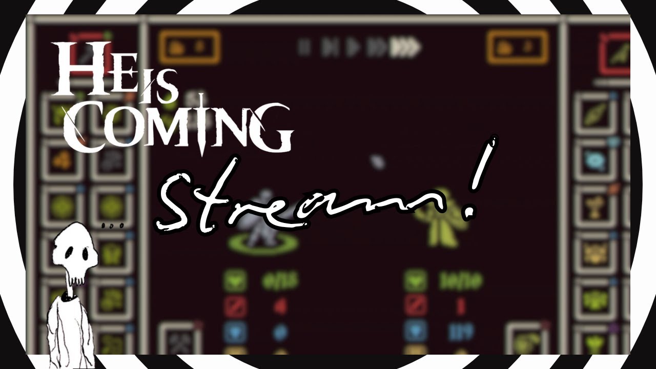He is Coming Stream 31! - YouTube