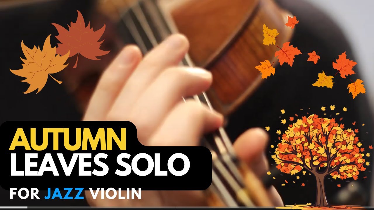Jazz Violin Solo on Autumn Leaves - YouTube