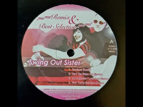 Am I The Same Girl (Remix) - Swing Out Sister - YouTube