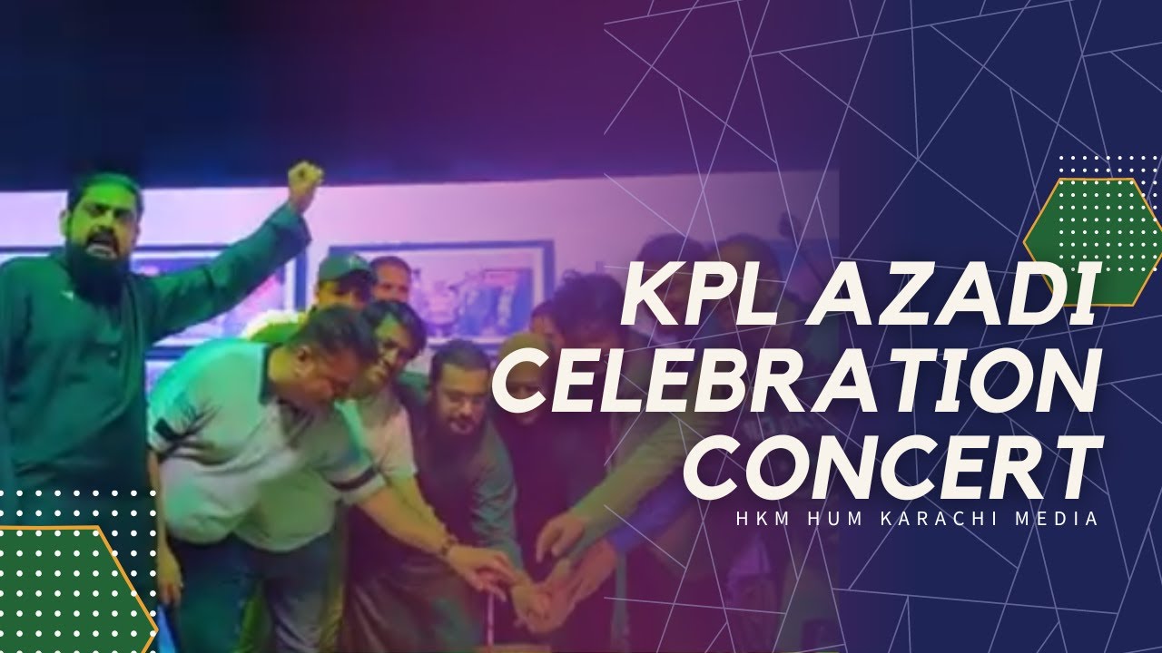 KPL Azadi Celebration Concert by Pegasus | Pakistan Business Group | HKM Hum Karachi Media ...