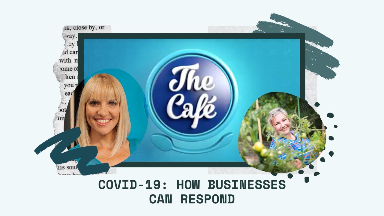 COVID-19: How Business Can Respond: Mel Homer and Rachel Klaver on The ...