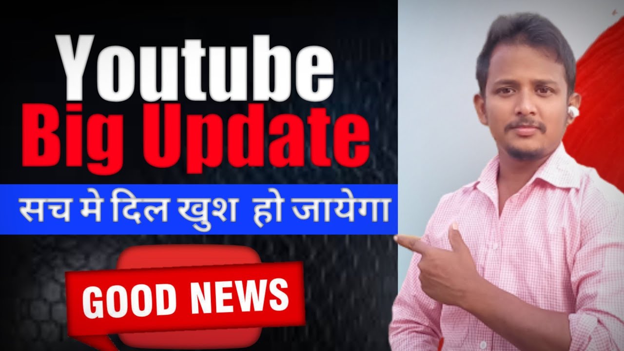 Youtube Big Update 💥 सब् का दिल खुस कर दिया 🤩 Youtube New Update 2023 ...