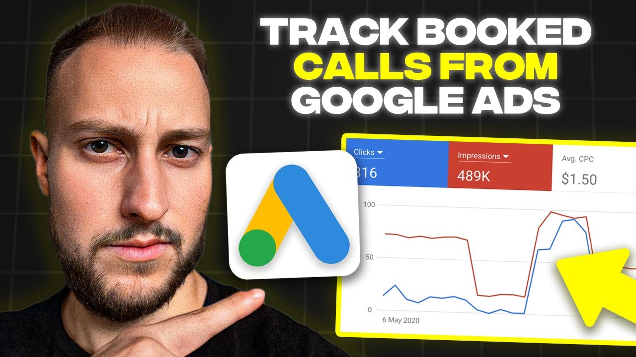 How to Track Booked Calls From Google Ads (Tutorial) - YouTube