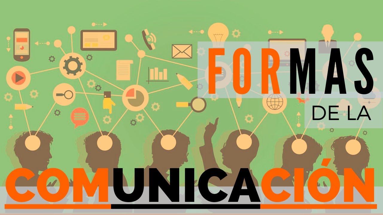 FORMAS DE LA COMUNICACIÓN | TEOCOM - YouTube