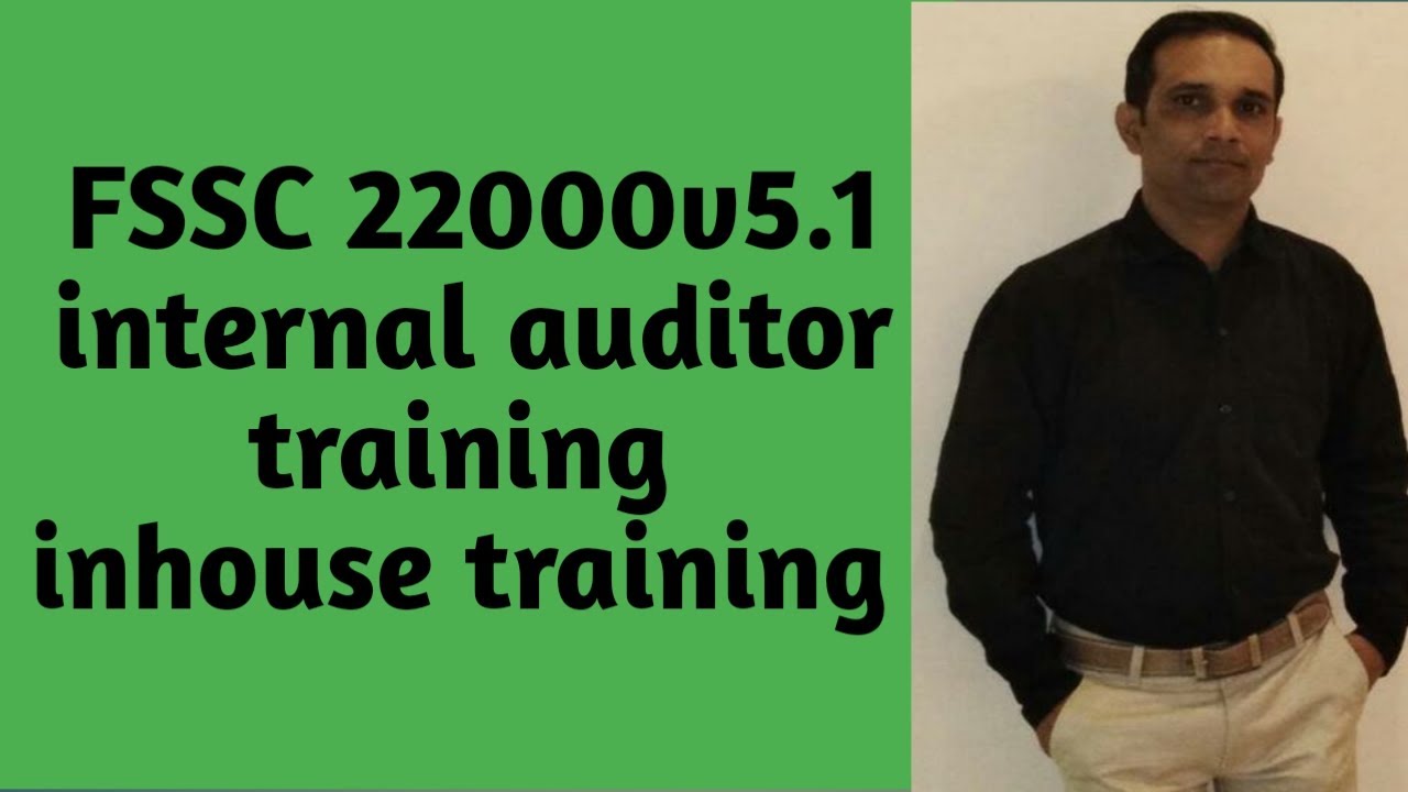 in house training on FSSC 22000 V5.1/ organized by FSQA certification ...