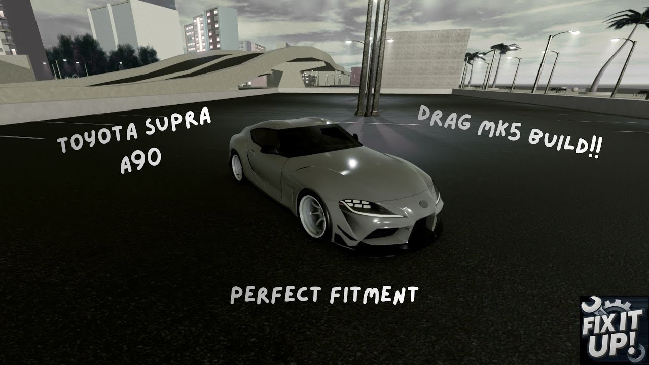 Drag MK5 Supra Build | Roblox Fix It Up - YouTube