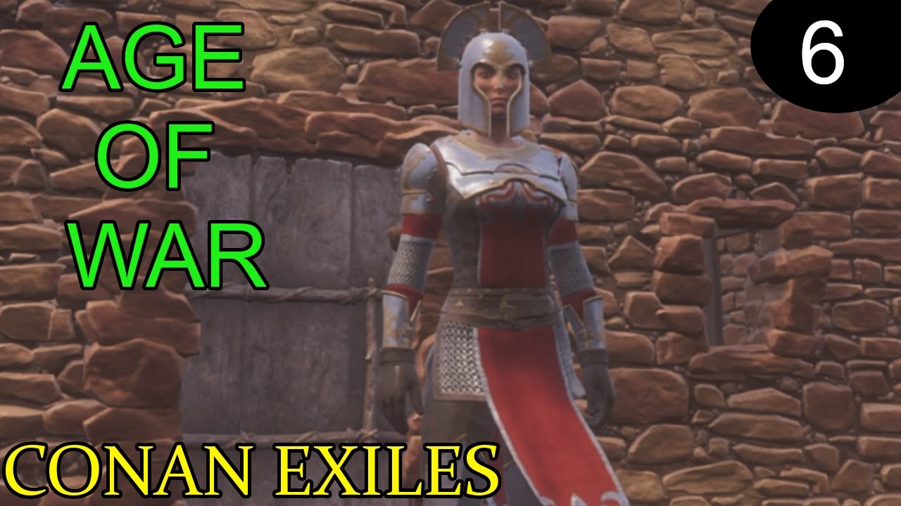 Conan Exiles - New sandstone base (Age of War) Episode 6 - YouTube