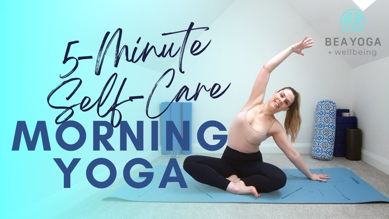 5-Minute Morning Yoga for Self-Care | Gentle Morning Yoga - YouTube