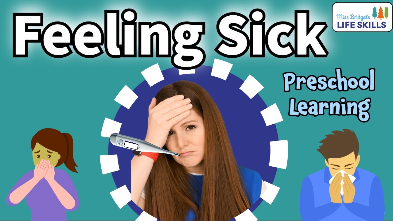 Feeling Sick - A Learning Video for Preschoolers & Toddlers - YouTube