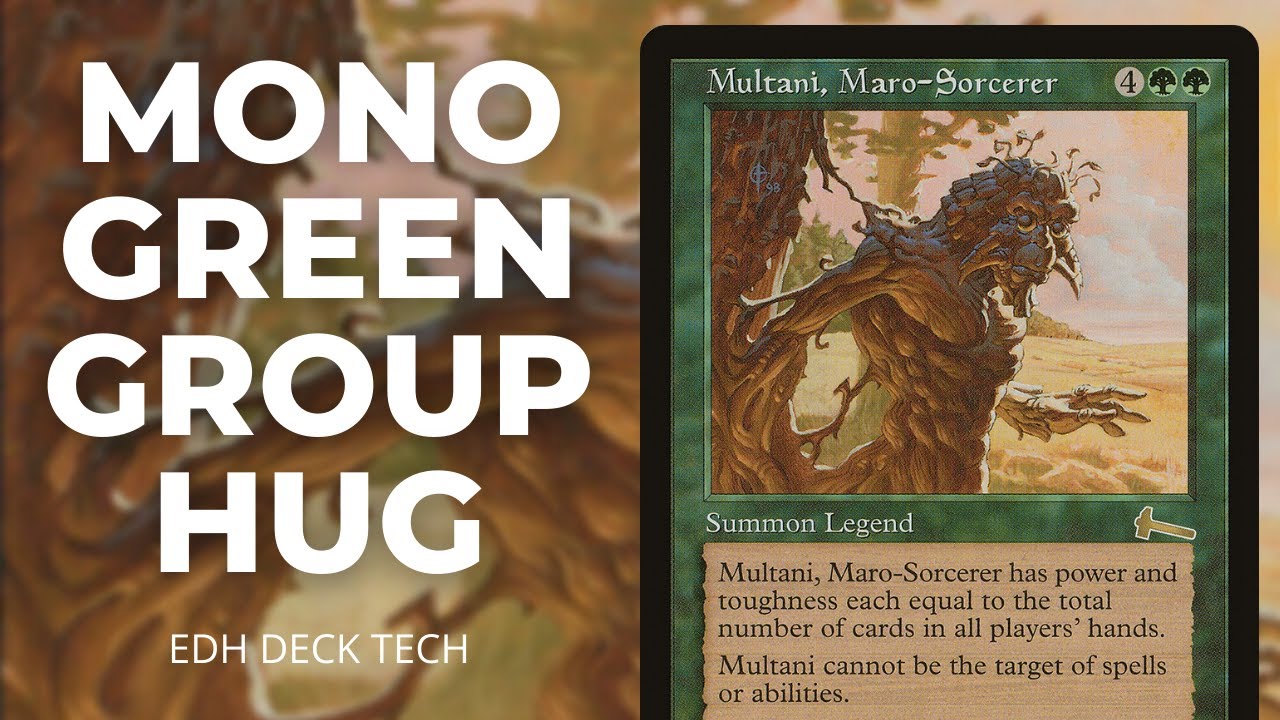 Mono Green Group Hug $75 | Multani, Maro-Sorcerer | EDH Deck Tech - YouTube