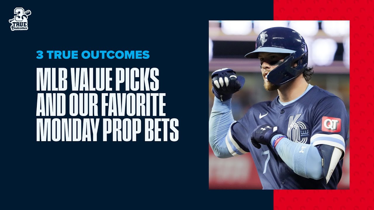 MLB Betting: MVP Value Picks and Our Six Favorite Monday Prop Bets | 3 ...