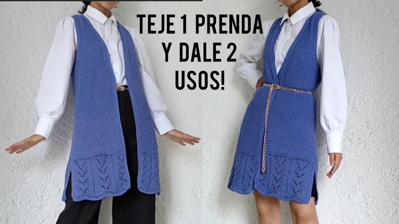 tutorial chaleco vestido a dos agujas súper rápido y fácil, 2 prendas en 1, parte 1 - YouTube